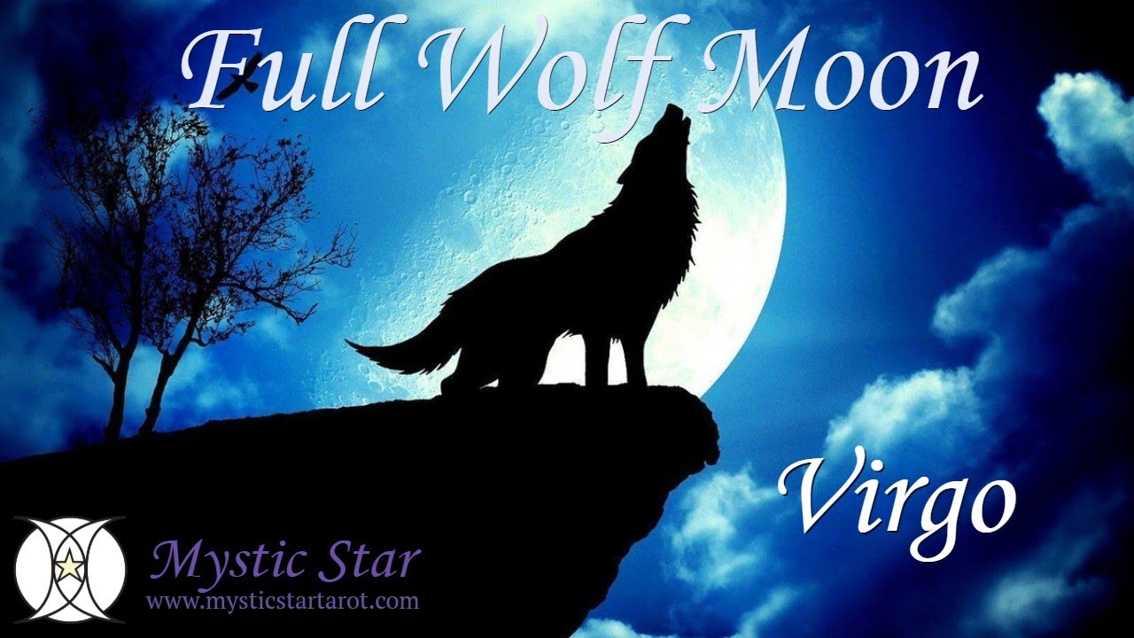 Virgo Full Wolf Moon Reading - YouTube