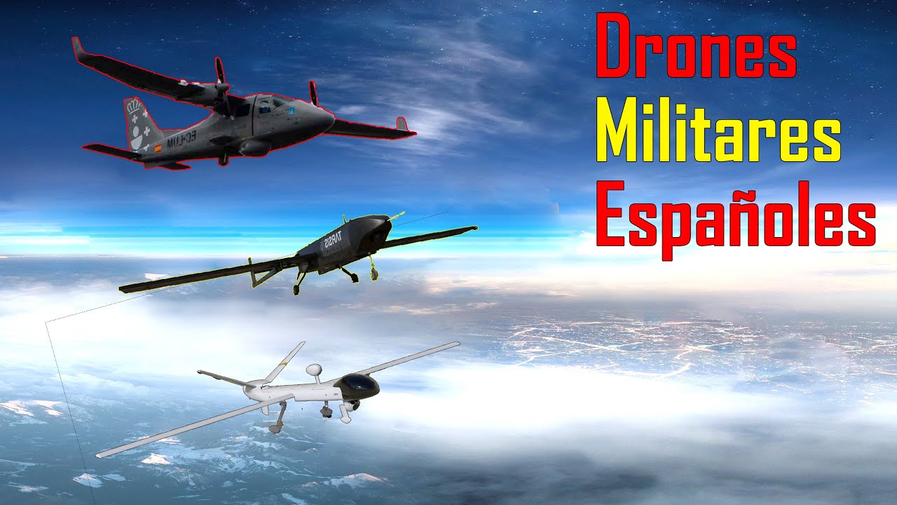 Drones Militares Españoles ¿tenemos capacidad UAS?🇪🇸🇪🇸🇪🇸 - YouTube