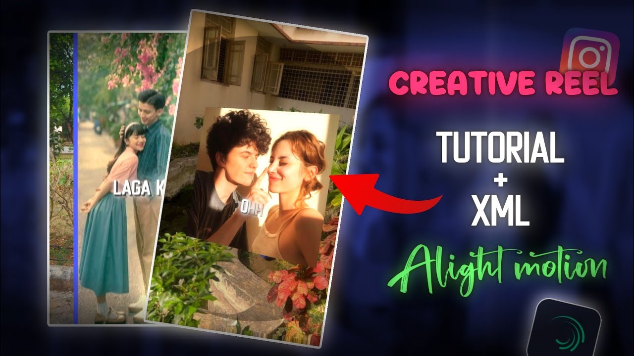 Creative reel edit in alight motion || Tutorial + Xml || SE Tutorials ...