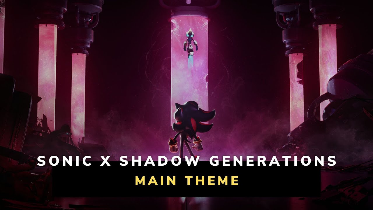 Sonic X Shadow Generations | Main Theme (HQ) - YouTube