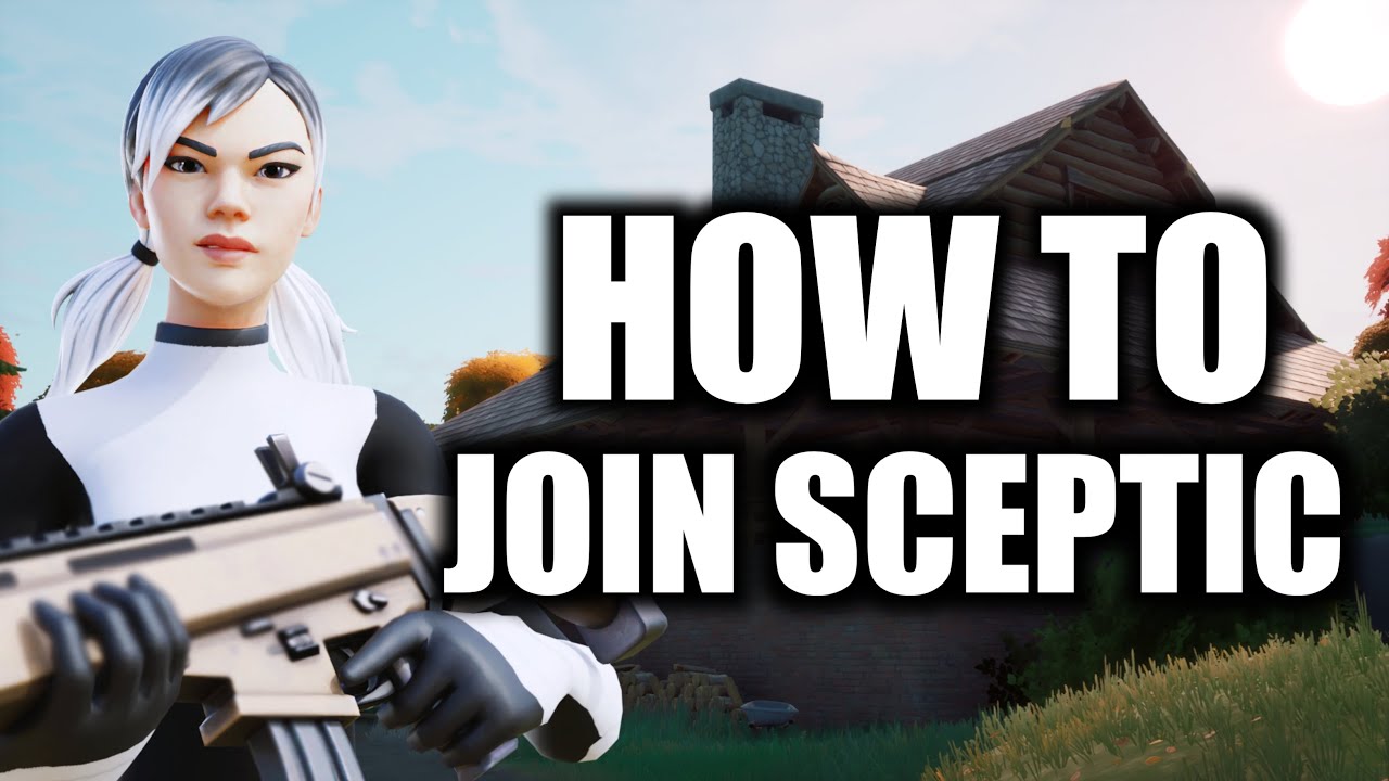 How To Join Sceptic eSports (Fortnite Team) - YouTube