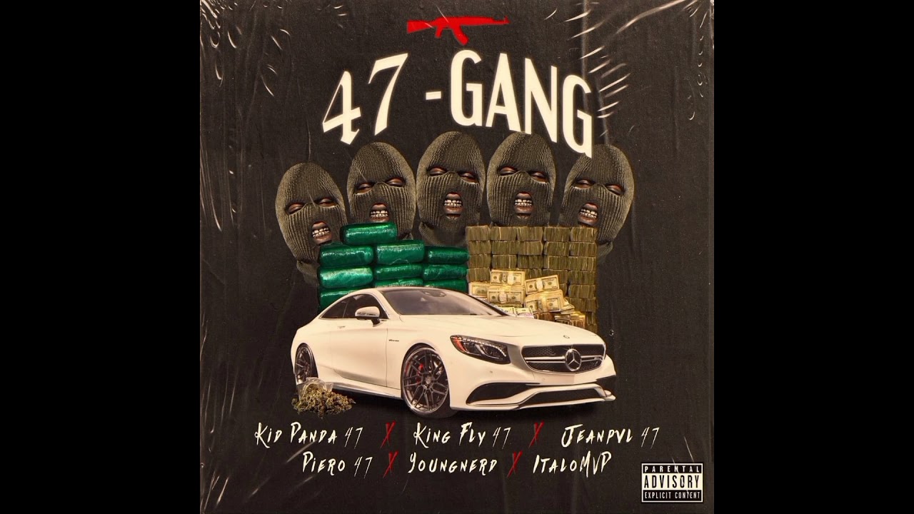 47-Gang Kidpanda47 X KingFly47 X Jevnpvul47 X ItaloMVP X Youngnerd X ...