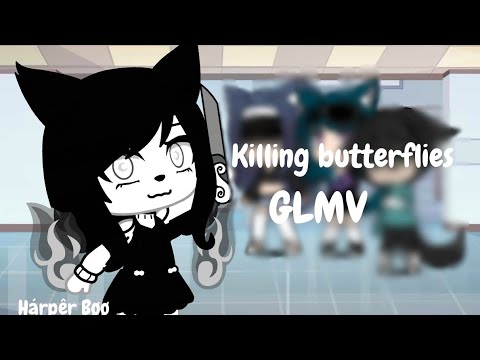 Killing butterflies - Lewis Blissett | GLMV | *blood* •22sub• - YouTube