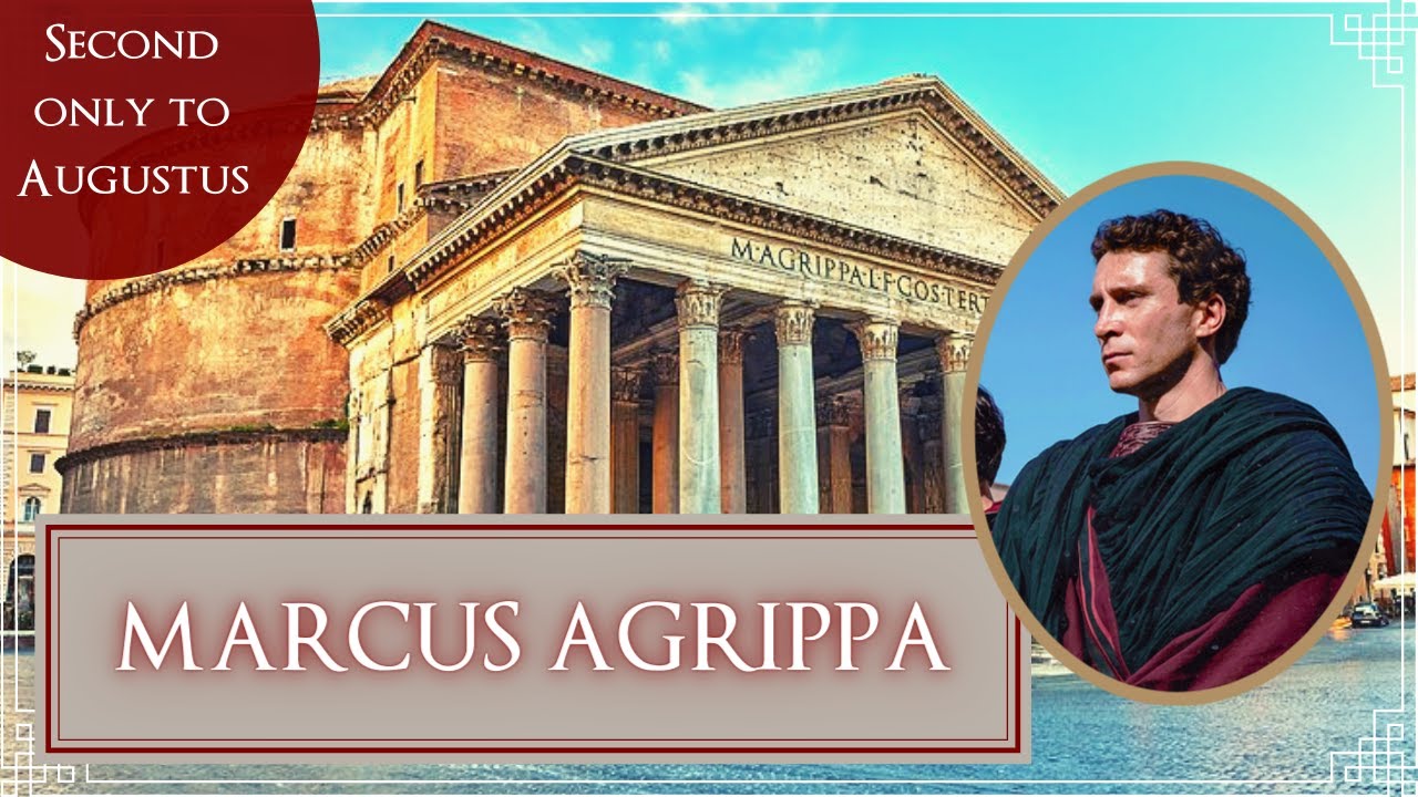 MARCUS AGRIPPA - The Man who made Augustus Roman Emperor - YouTube