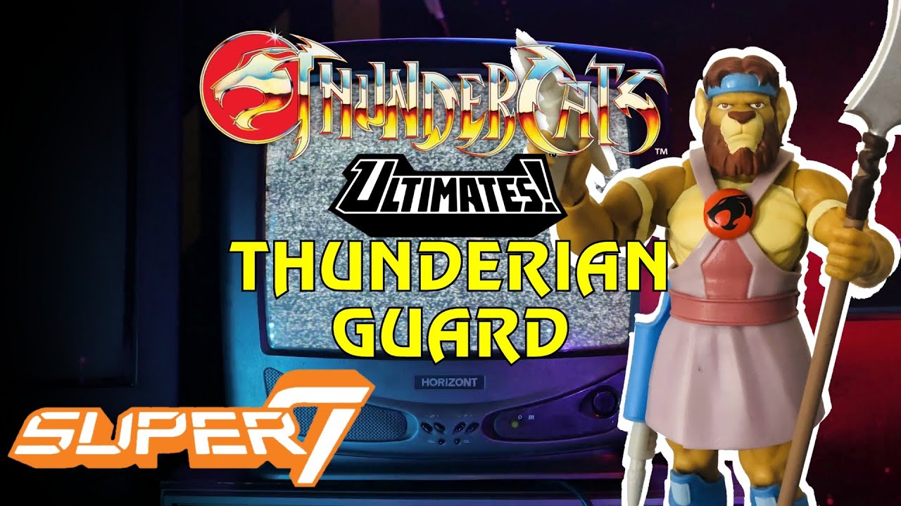 ThunderCats ULTIMATES! Thunderian Guard by Super7 - YouTube