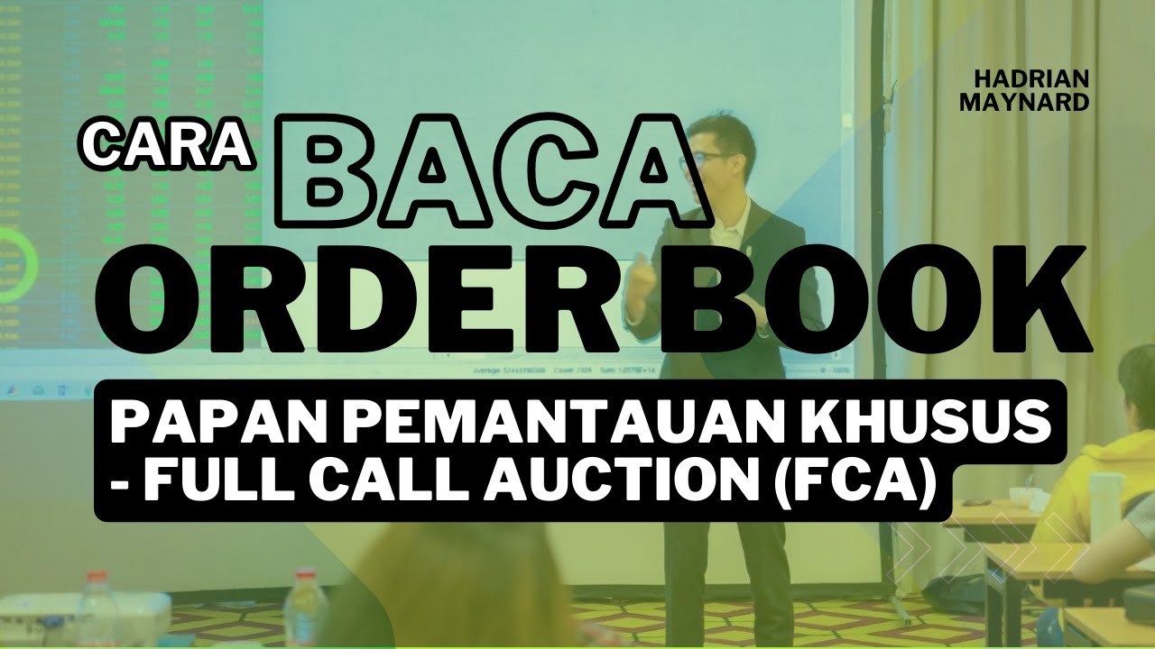 Cara baca orderbook saham yang masuk papan pemantauan khusus FCA - YouTube