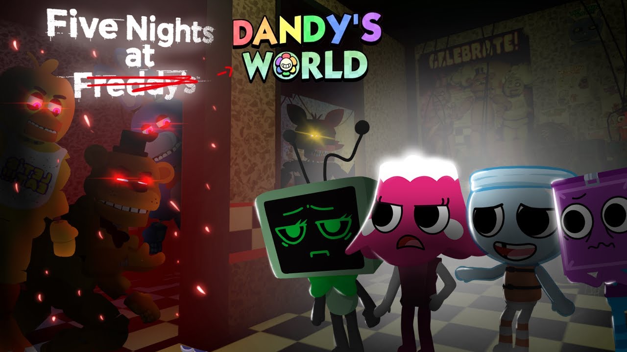 FIVE NIGHT'S AT DANDY'S WORLD - ANIMATION MEME - YouTube