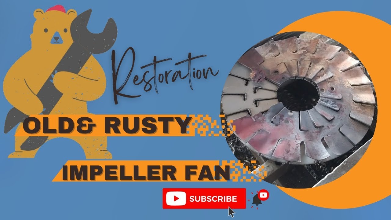 Restoration old , rusty air fan detail. - YouTube