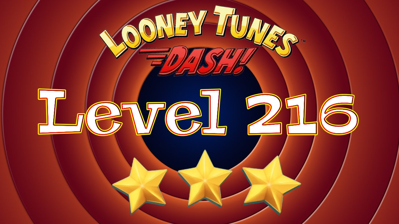 Looney Tunes Dash - Level 216 - 3 Stars - YouTube