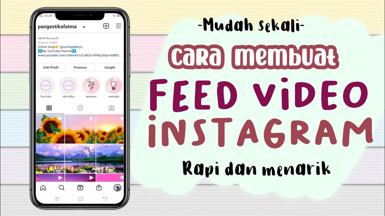 Cara Membuat Feed Video Instagram || lebih rapi dan menarik || sangat ...
