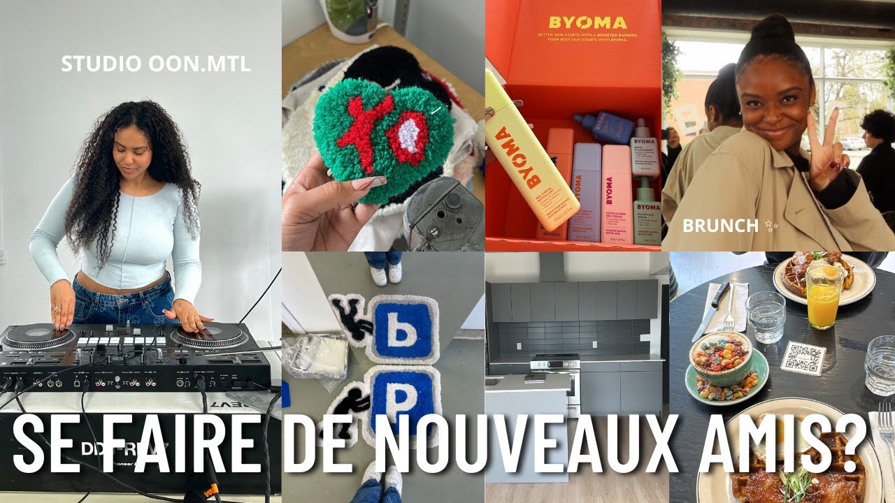 SE FAIRE DES AMIS À MONTRÉAL? ll Studio OON Brunch avec Océ 💕 Nouveau déménagement 🏠 ll MTL VLOG ...