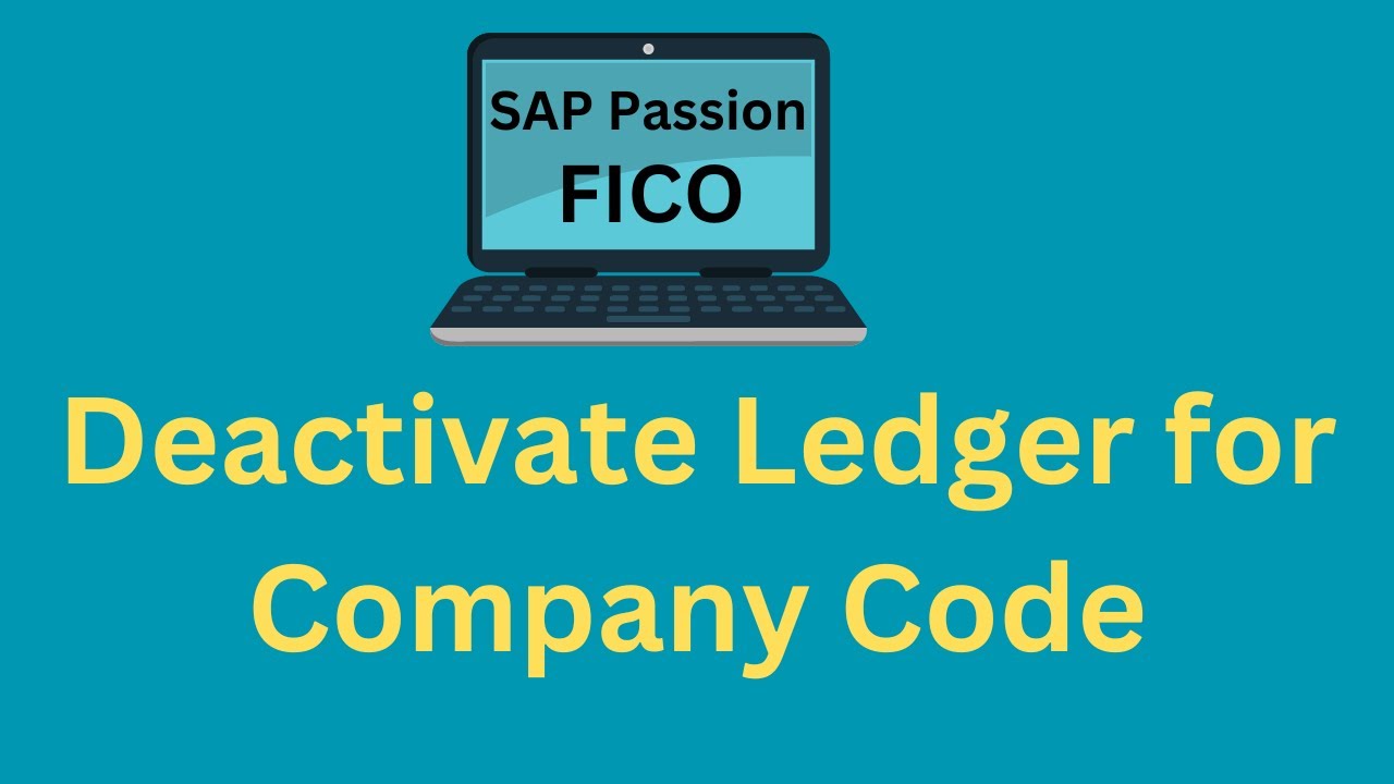 How to deactivate ledger for company code in SAP - YouTube