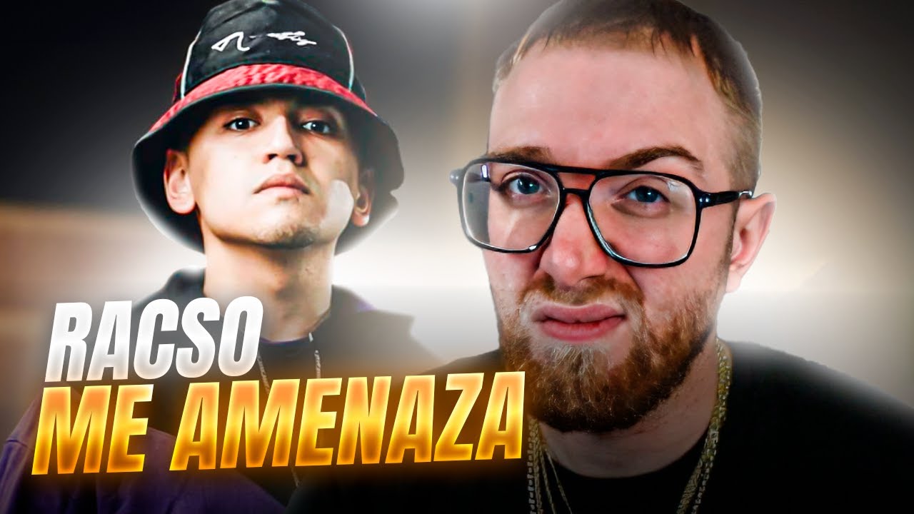 RACSO ME HA AMENAZADO - YouTube
