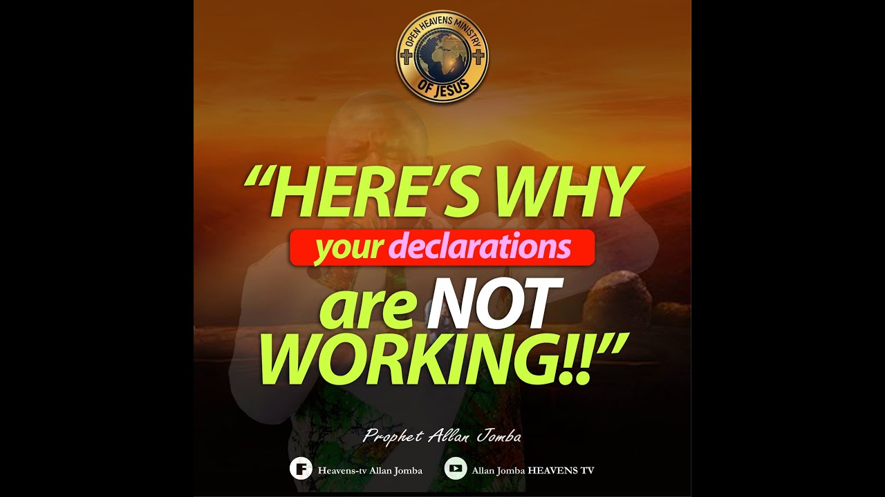 WHY THE SPIRITUAL REALM IS IGNORING YOUR DECLARATIONS By Prophet Allan why-the-spiritual-realm-is-ignoring-your-declarations-by-prophet-allan