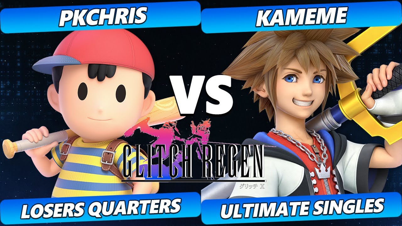 Glitch Regen - PkChris (Ness) Vs. Kameme (Sora) Smash Ultimate ...