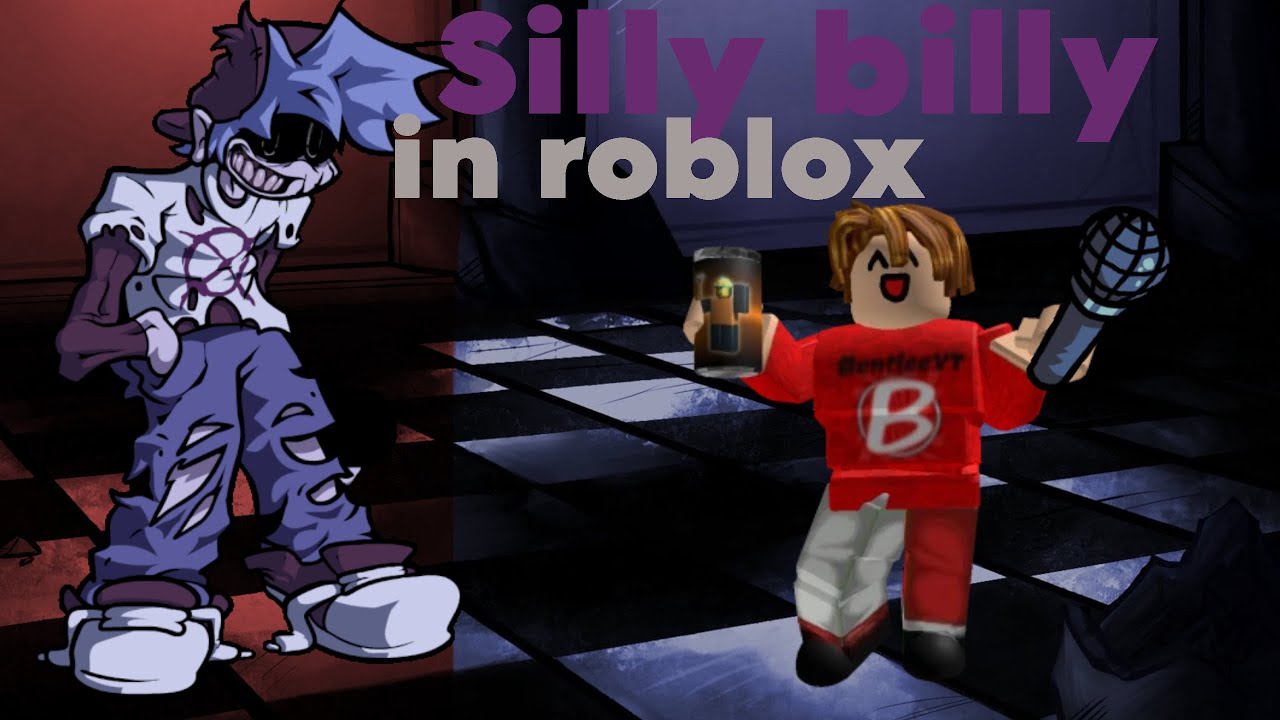 Silly billy but in roblox - YouTube