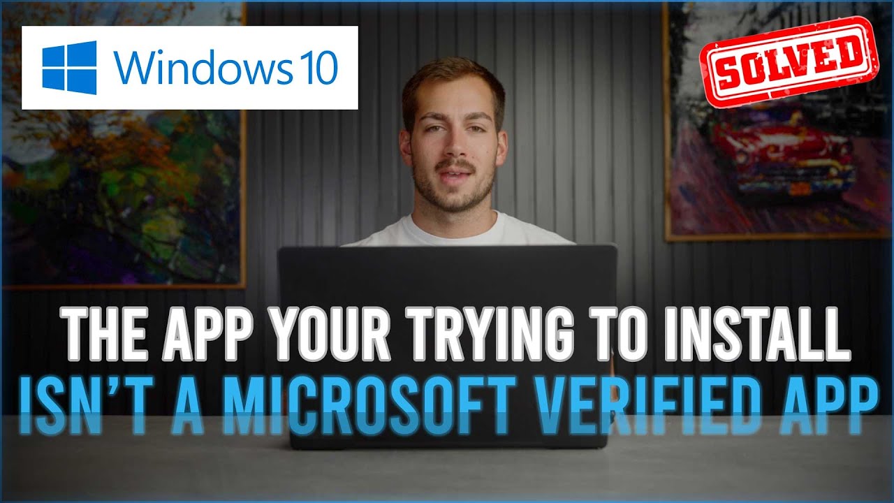 How to Fix "The App You're Trying to Install isn't a Microsoft Verified App" - Windows 10 - YouTube