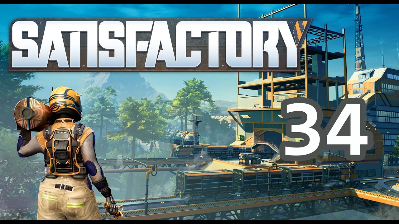 🔧SATISFACTORY | 34 | gameplay/deutsch - YouTube