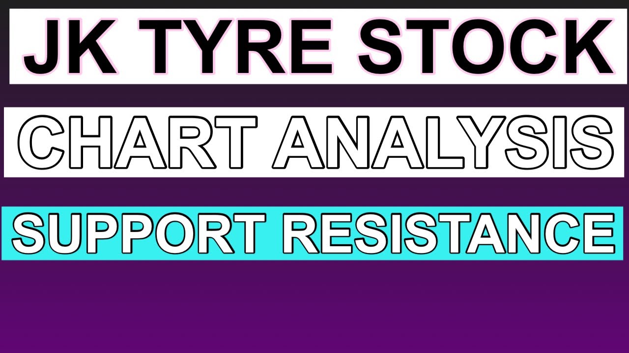 JK TYRE SHARE TECHNICAL CHART ANALYSIS 🧐 JK TYRE STOCK PRICE ACTION 🔴 ...
