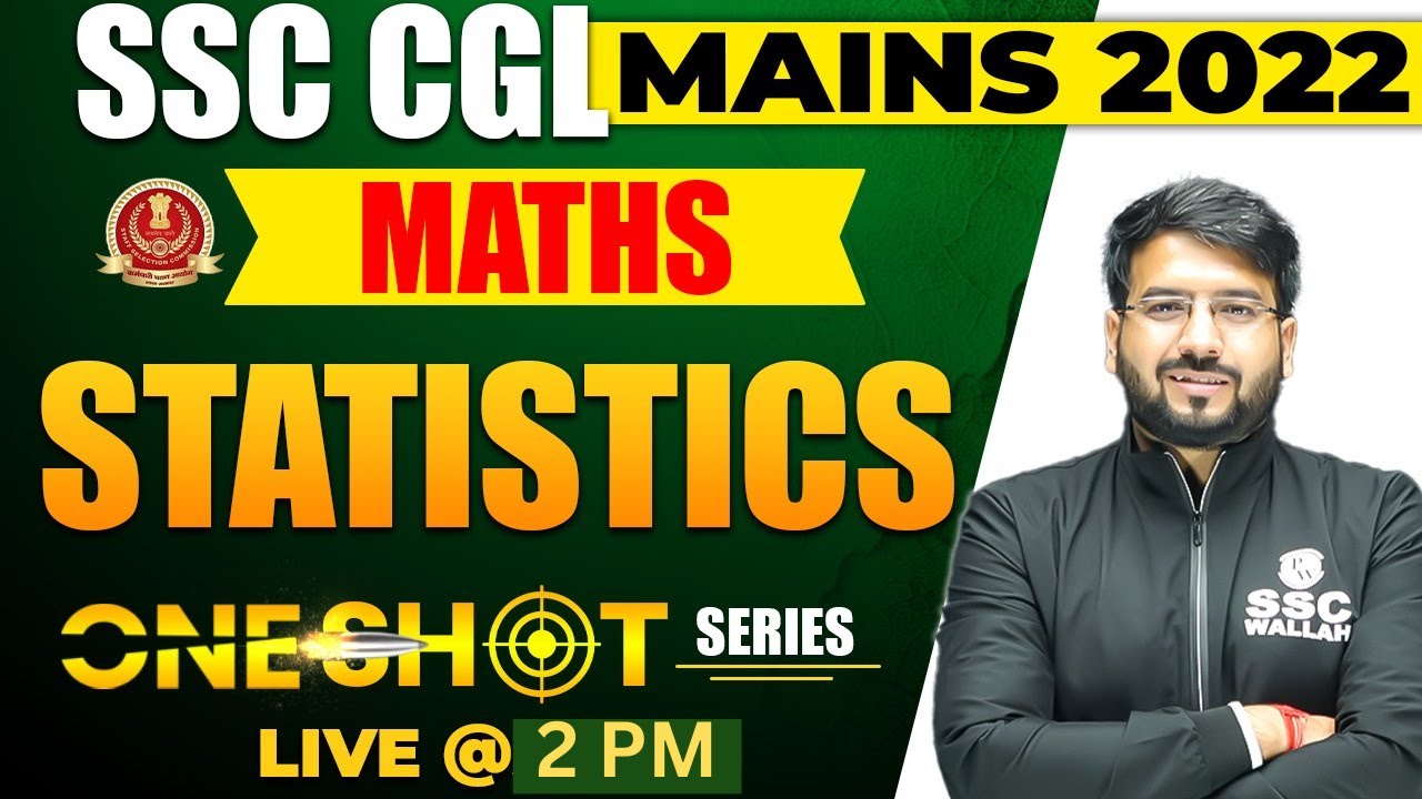 SSC CGL Tier 2 2022 | Maths | Statistics by Shivam sir | SSC CGL ...