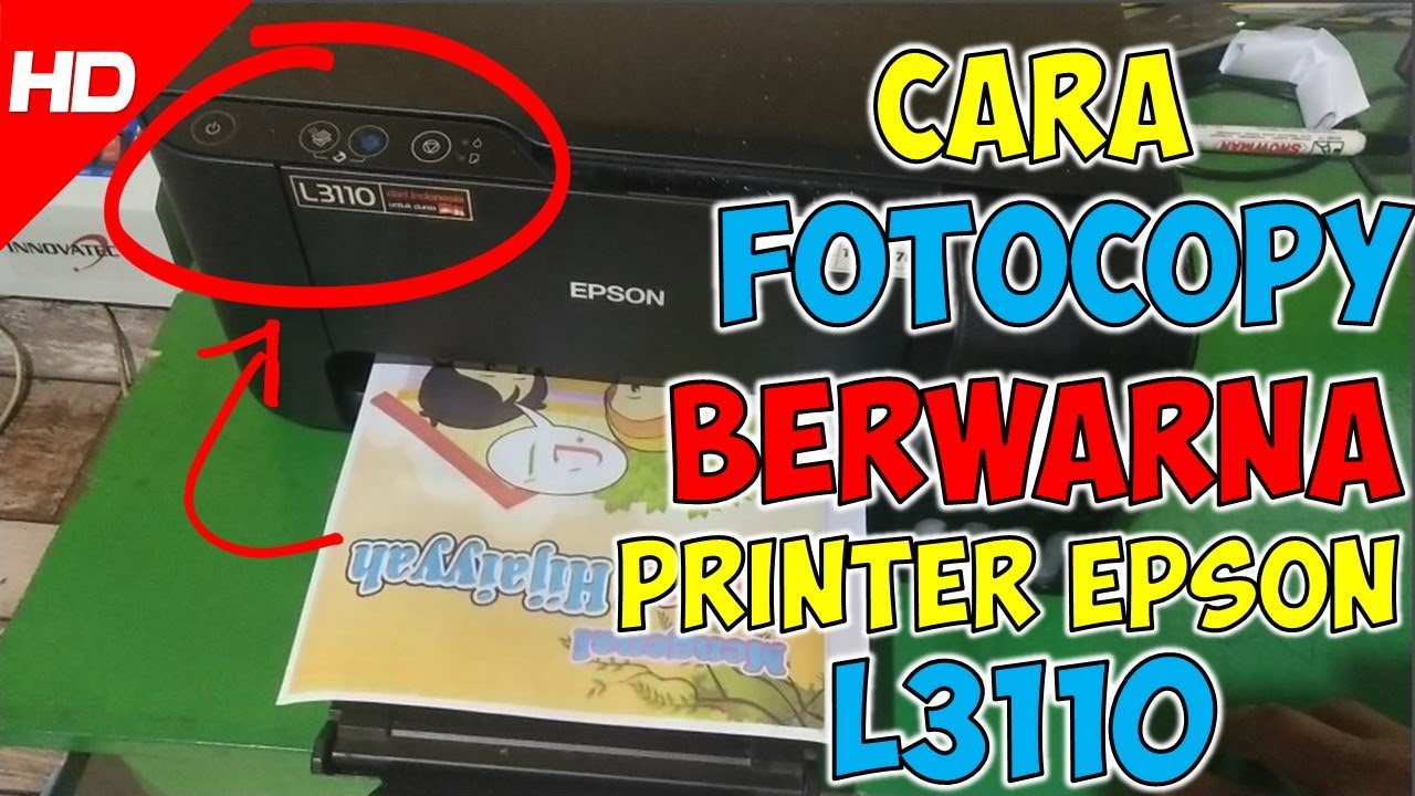Cara Mudah Fotocopy Warna di Printer Epson L3110 | Tanpa Ribet! - YouTube