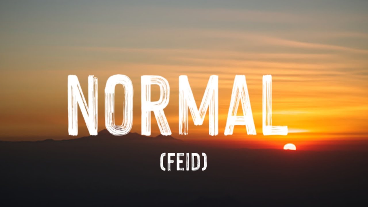 Feid - Normal (Letra_Lyrics) - YouTube