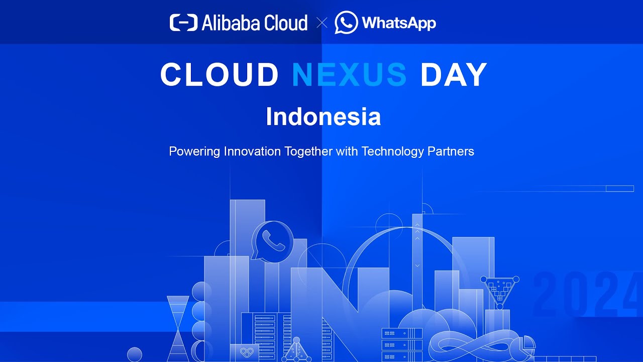 Alibaba Cloud ISV's - Indonesia Nexus Day 2024! - YouTube
