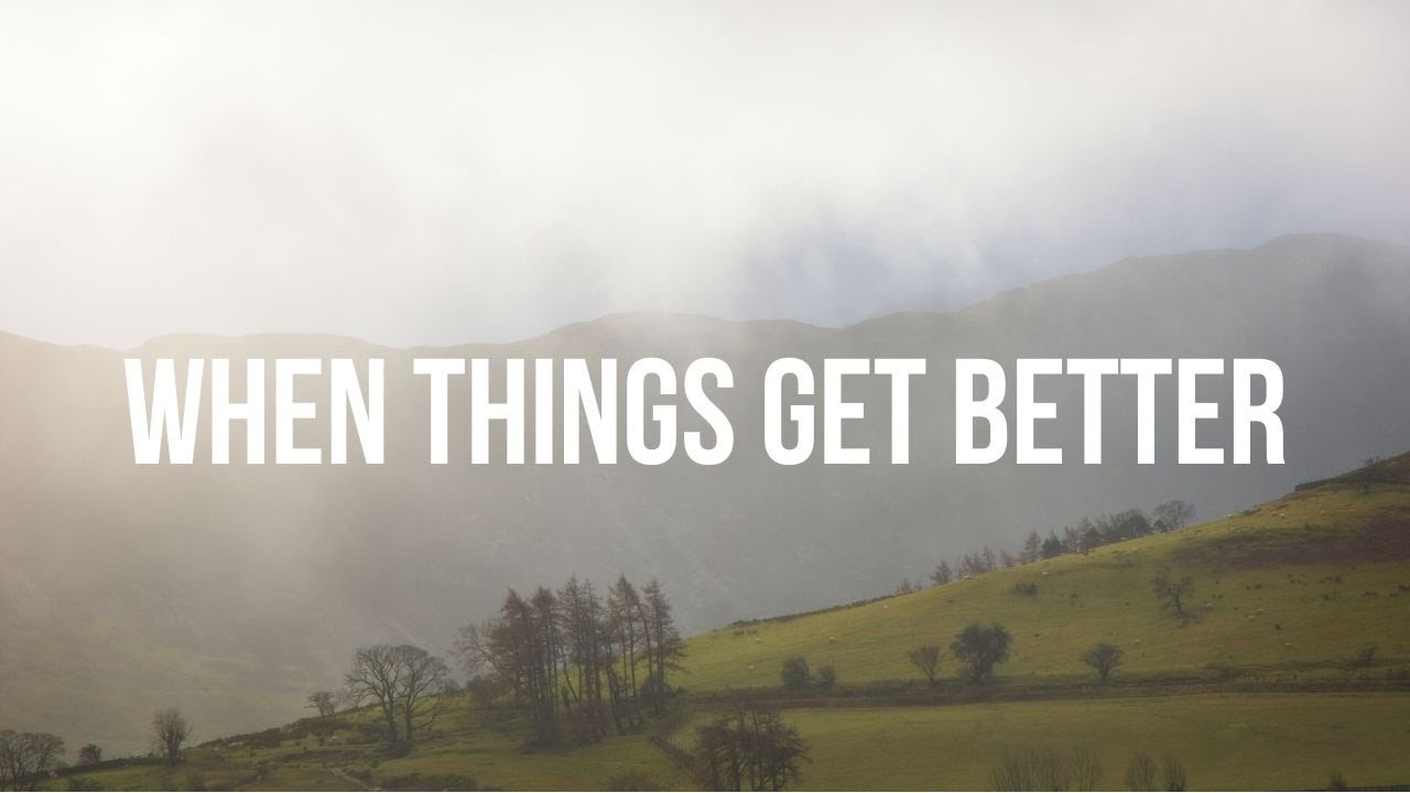 Landscape Photography - When things get better - YouTube