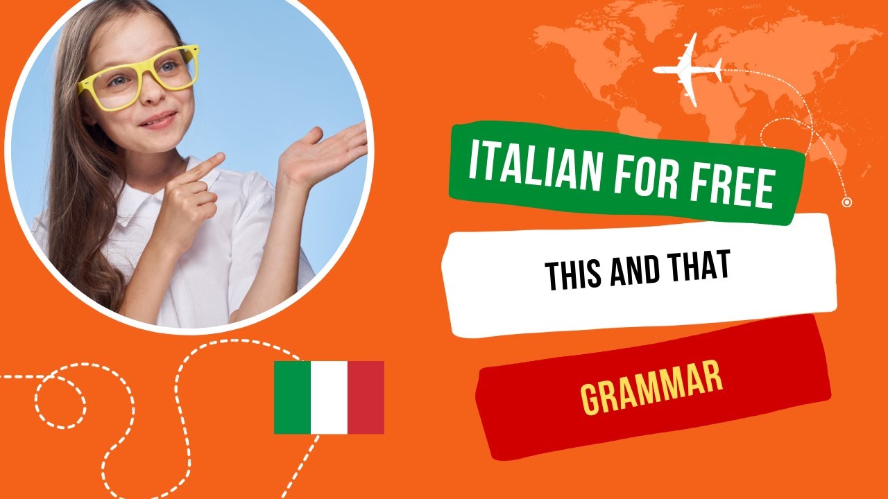 [Learn Italian For Free] THIS & THAT - YouTube