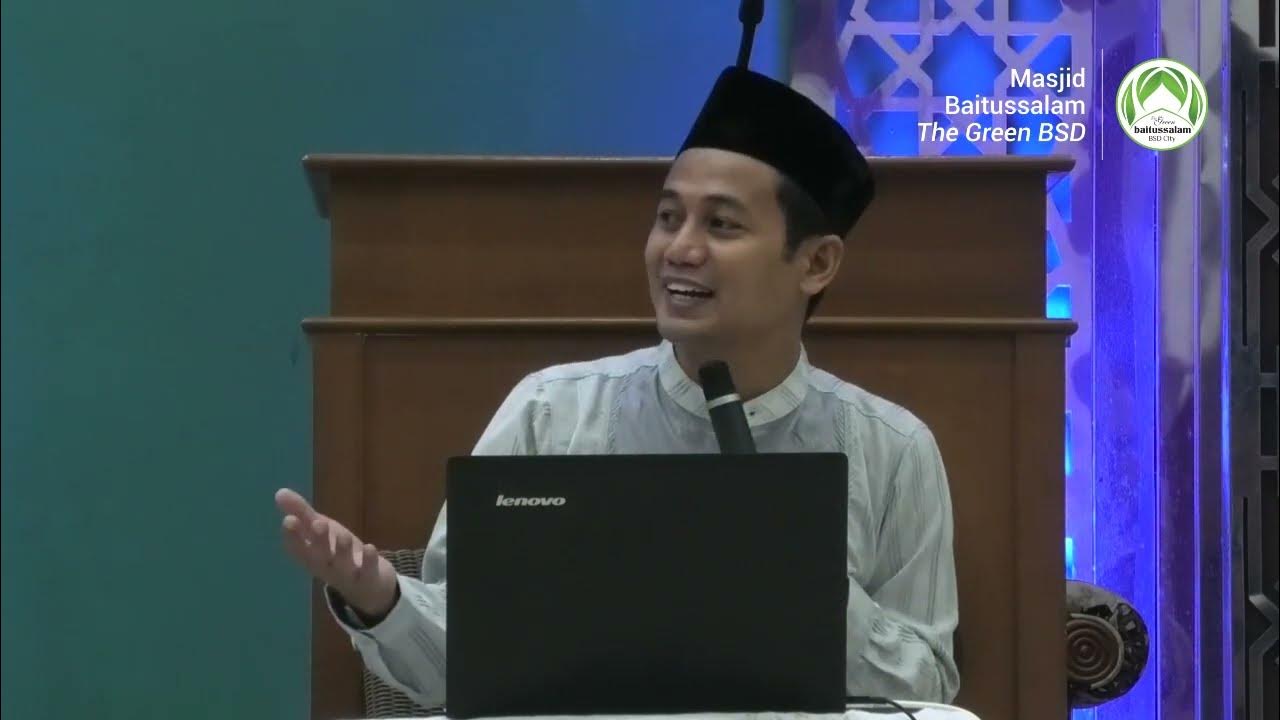 Kajian Ahad - Ust. Dr. Abdul Muid Nawawi, MA - Masjid Baitussalam BSD - YouTube