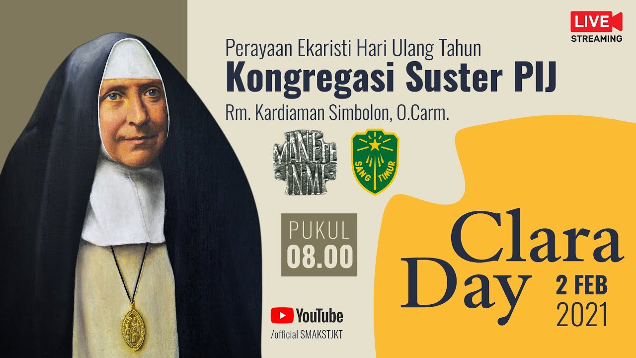 Perayaan Ekaristi HUT Kongregasi PIJ | 02 Februari 2021 | Sang Timur ...