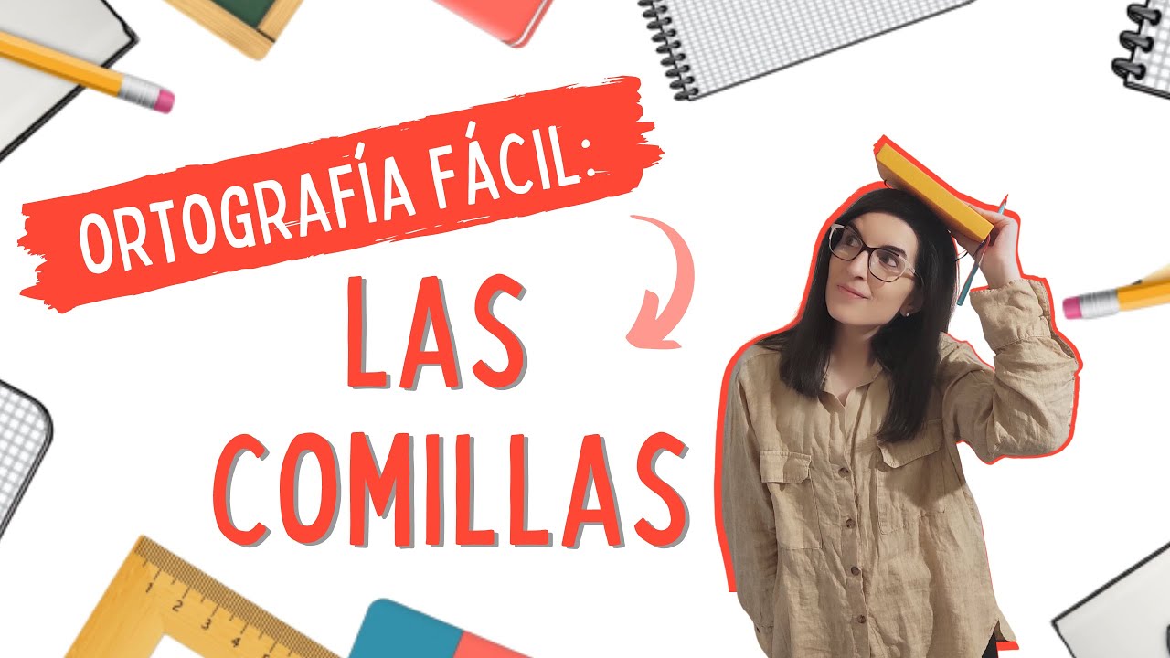 LAS COMILLAS. Cómo usarlas para escribir un texto. - YouTube