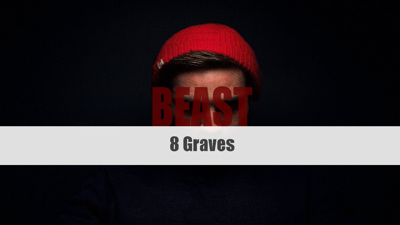 8 GRAVES - BEAST (sub español) - YouTube