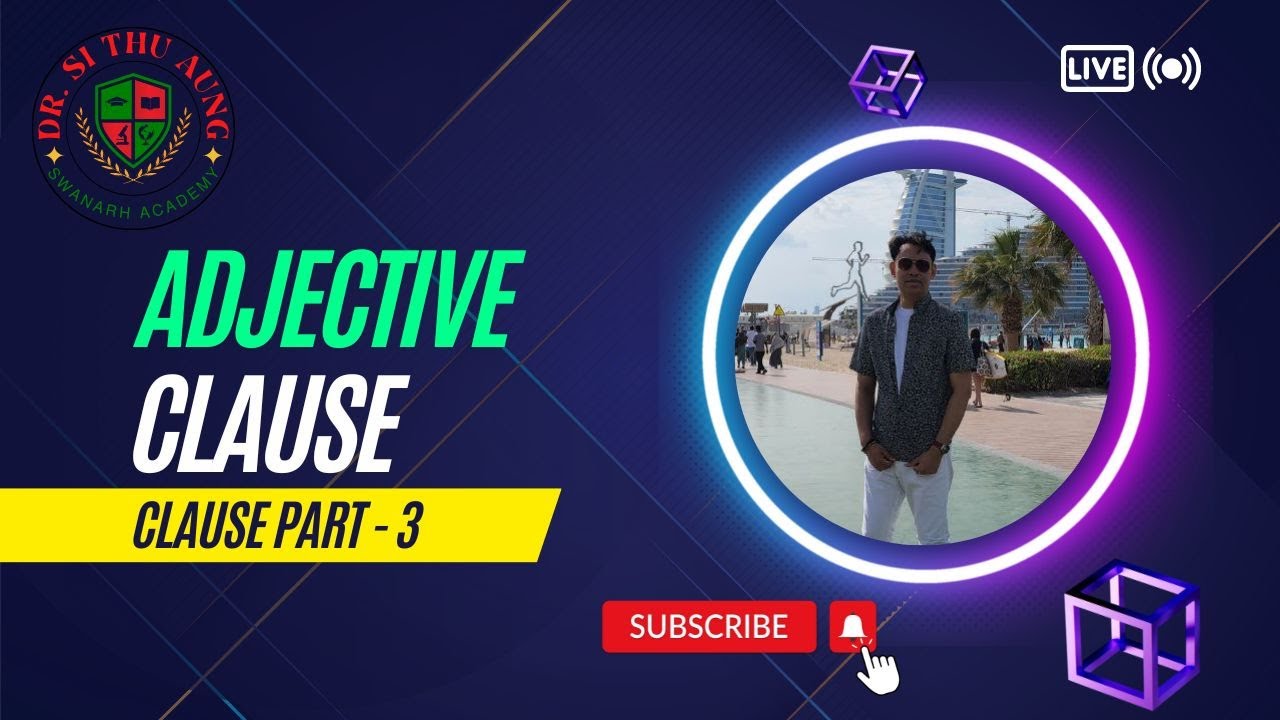 Clause Part - 3 (Adjective Clause) - YouTube