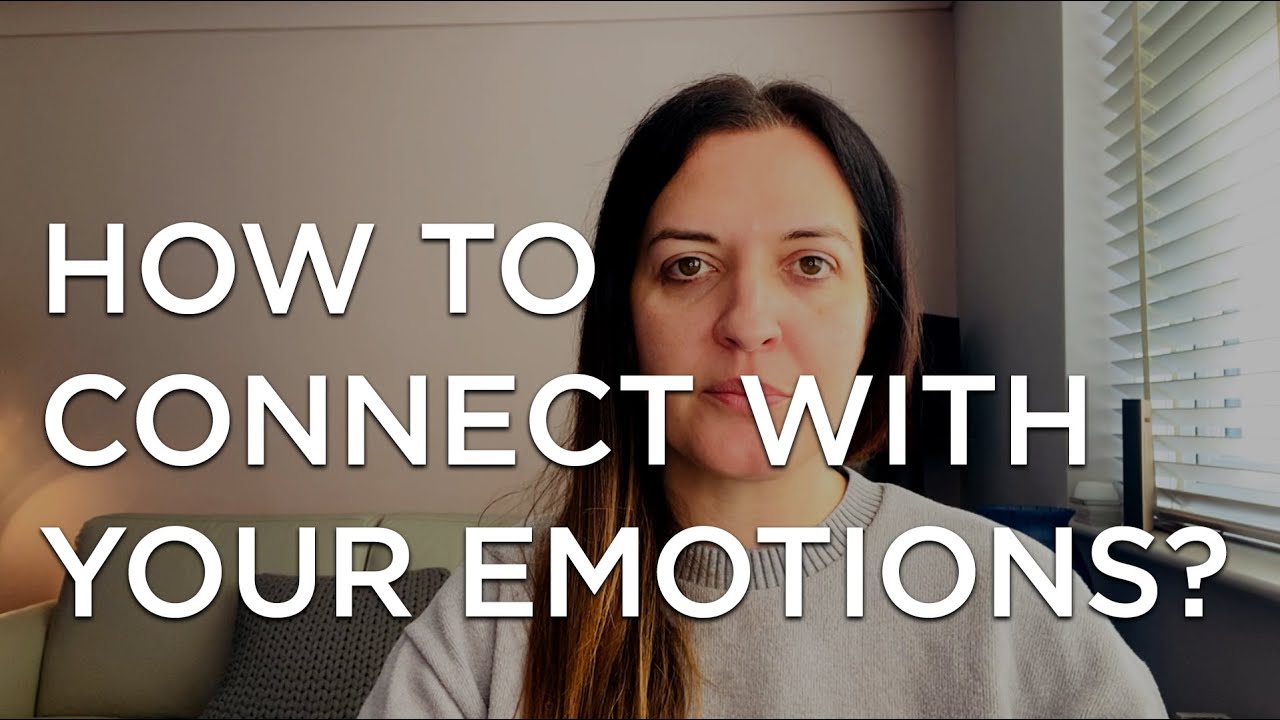 How to Connect With Your Emotions? | Exploring Emotions w/ Carlotta ...