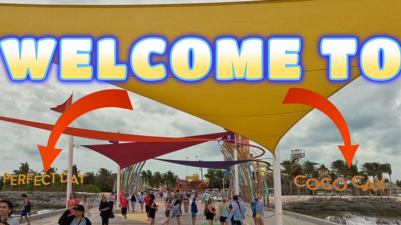 WELCOME TO A PERFECT DAY, COCO CAY - YouTube