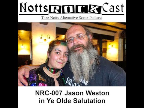 NRC-007 Jason Weston In Ye Olde Salutation - YouTube