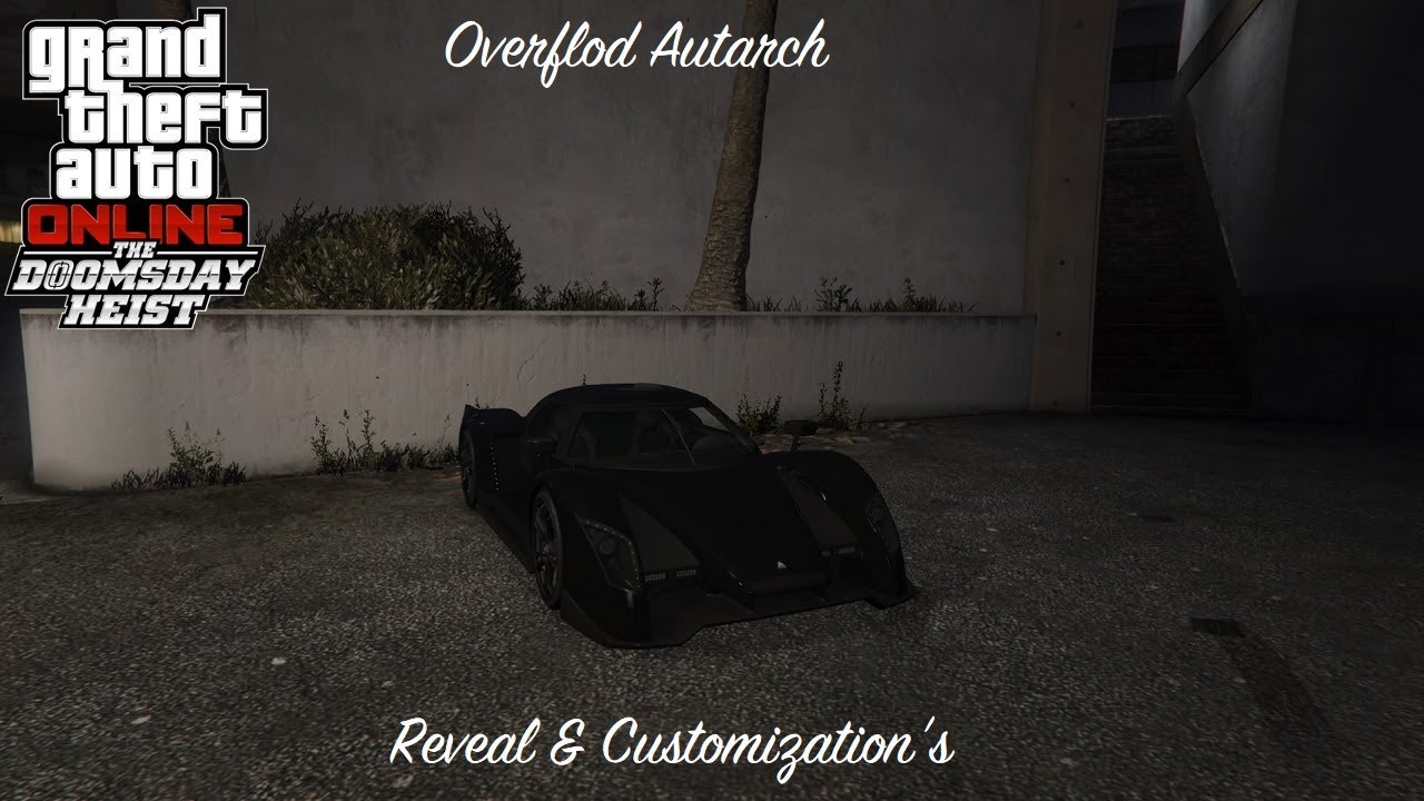 GTA Online: Overflod Autarch Reveal & Customization's - YouTube