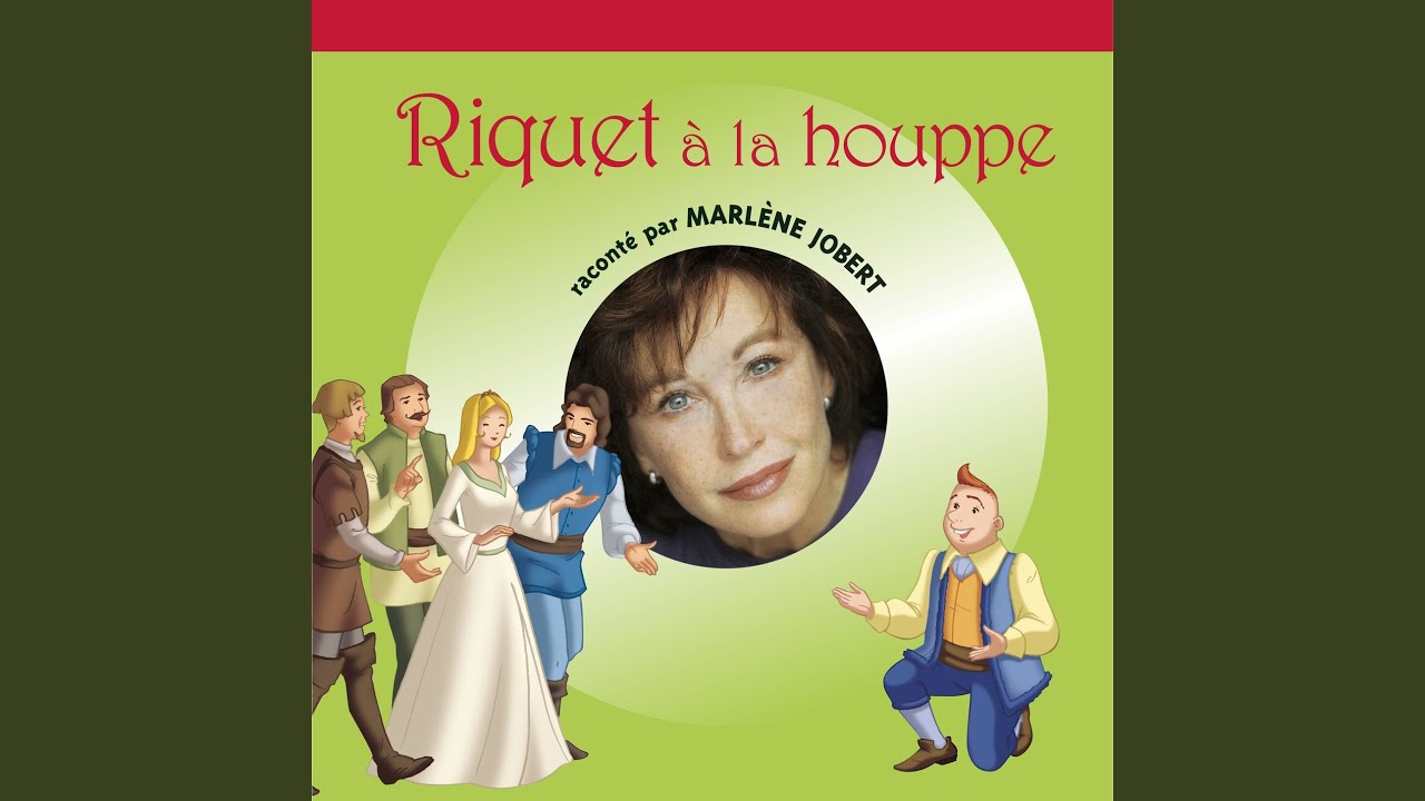 Riquet à la houppe, Pt. 02 - YouTube