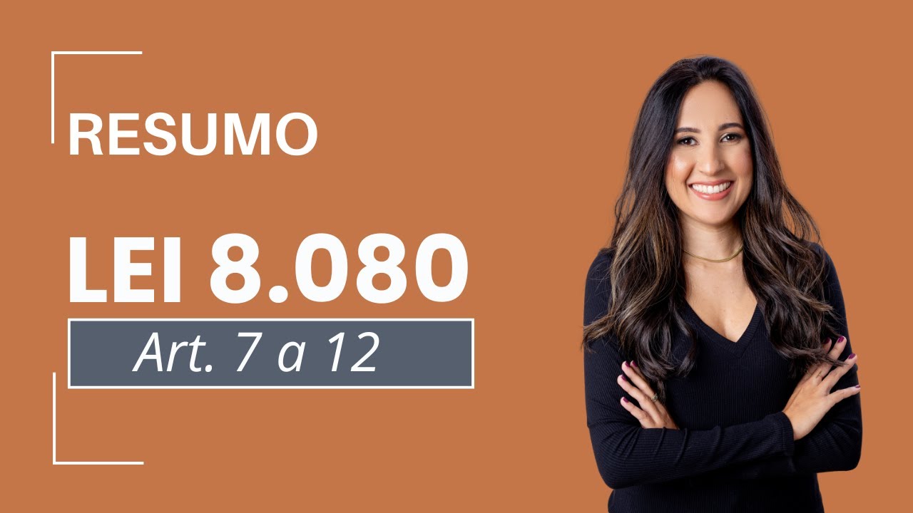 Lei 8.080 - Artigos 7 a 12 RESUMO - YouTube
