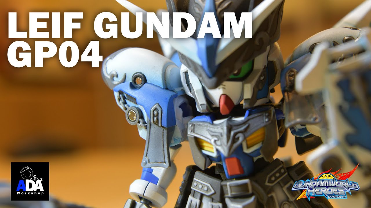 SDW HEROES 萊夫鋼彈gp04 | レイフガンダムGP04 | LEIF GUNDAM GP04 - YouTube