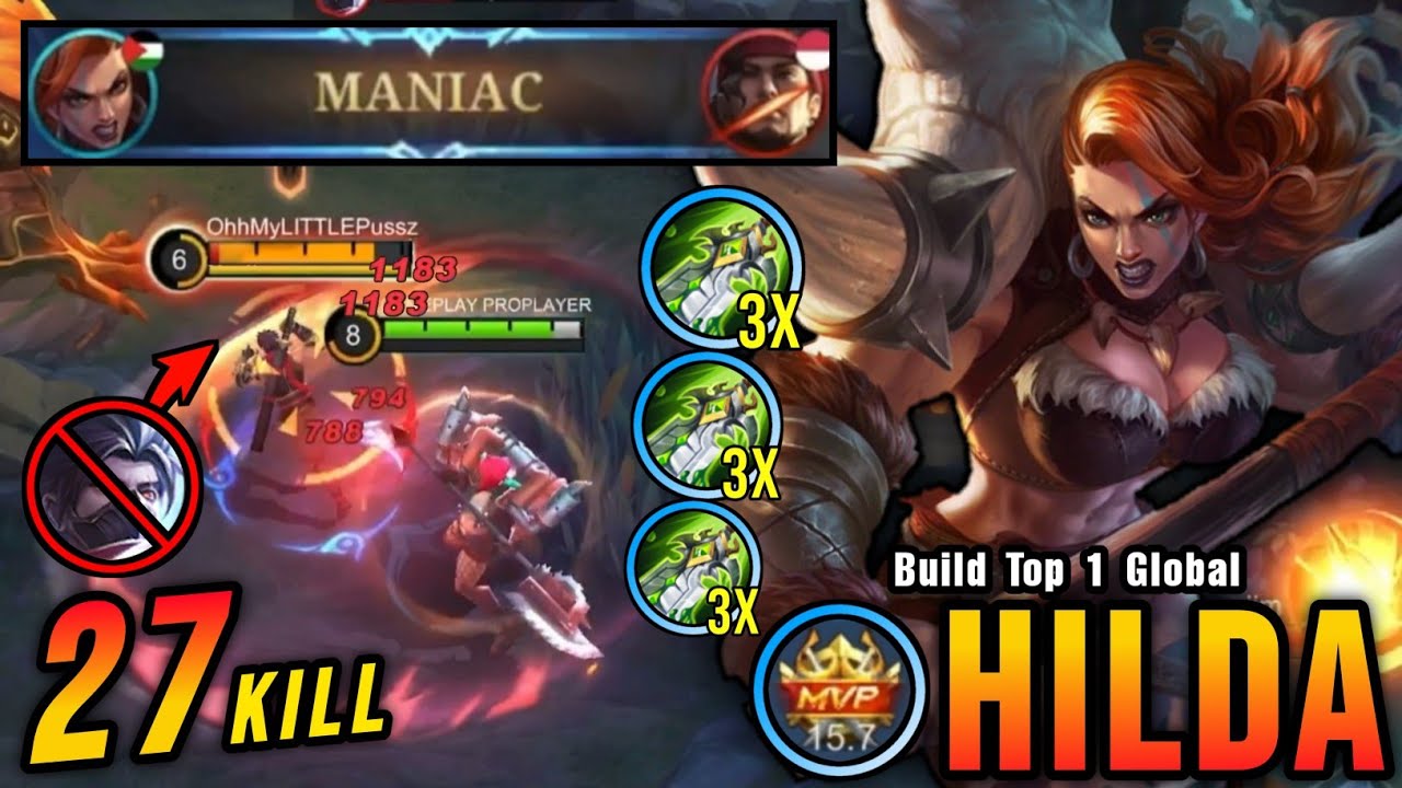 27 Kills + MANIAC!! Hilda with 3x BOD 100% Deadly!! - Build Top 1 ...