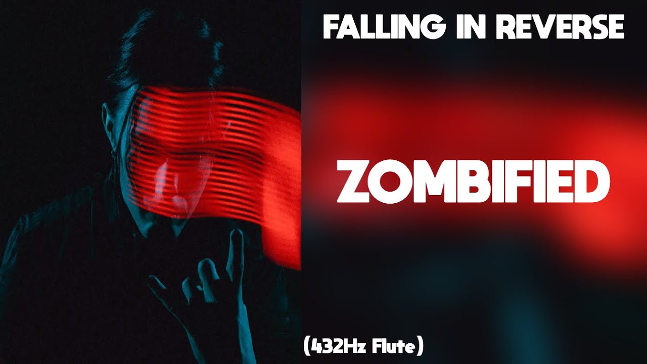 Falling In Reverse - "ZOMBIFIED" (432Hz) - YouTube