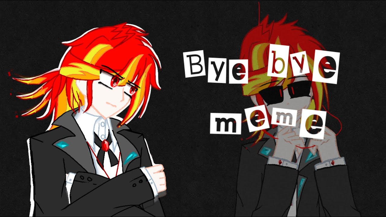 Bye bye meme - YouTube