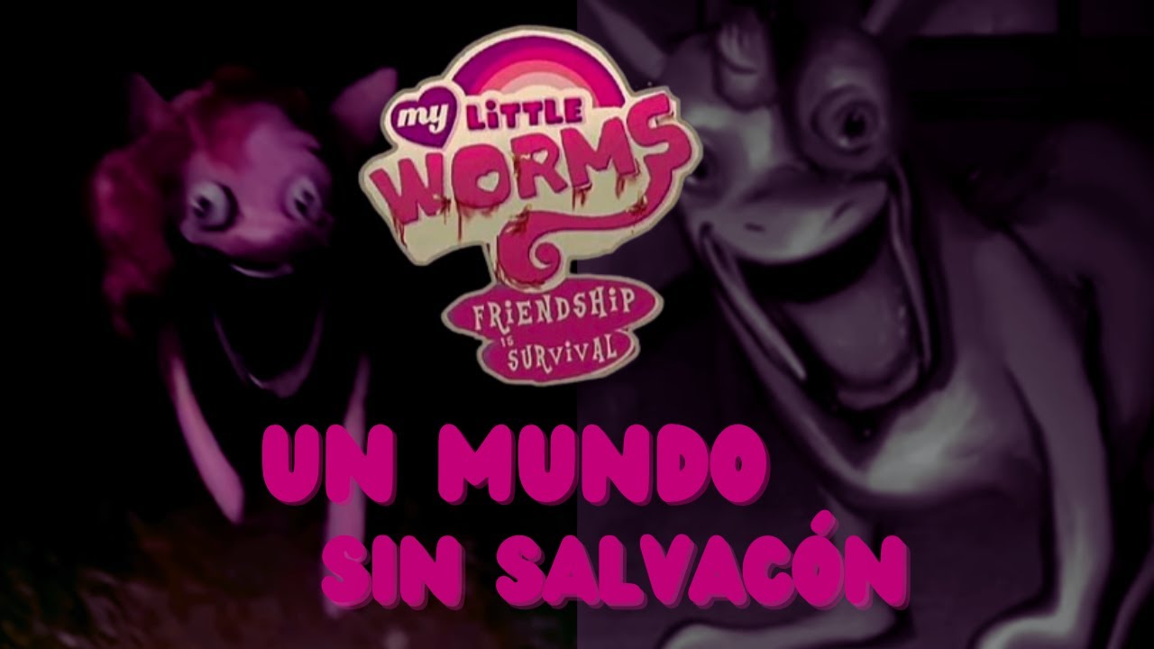 ¿Que es Myy Little Worms historia de My Little Pony? - YouTube