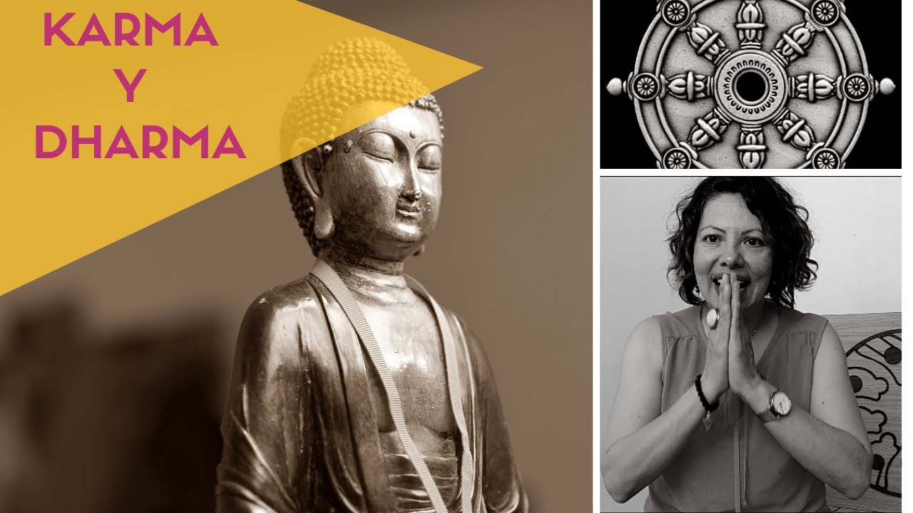 ¿Sabes cuál es la diferencia entre KARMA y DHARMA? - YouTube