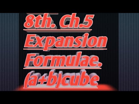 Maths Std.8th Ch.5 Expansion Formulae. Expansion of (a+b) cube (2023) - YouTube