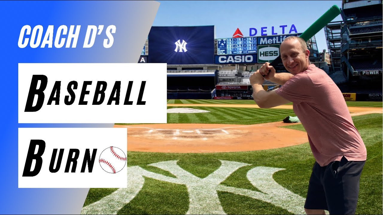 Coach D's Baseball Burn | A Baseball inspired workout - YouTube