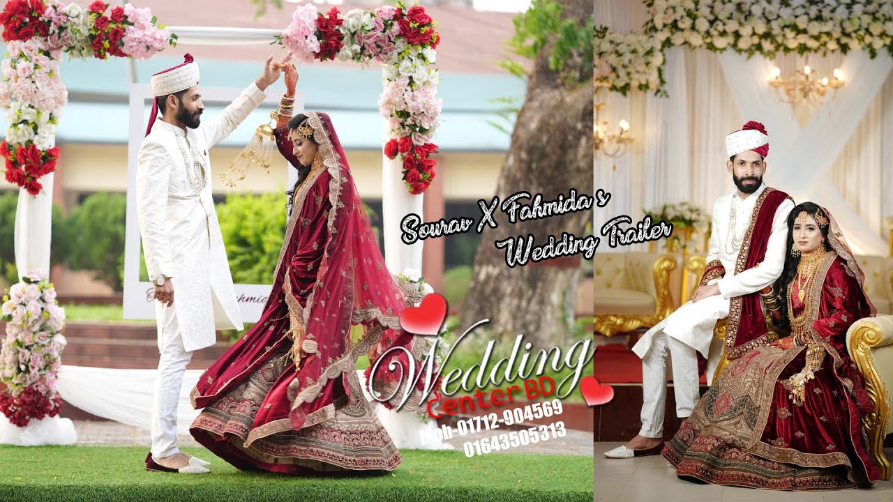 Sourav X Fahmida's Wedding Trailer.Wedding Center BD. Moulvibazar Wedding.Mob-01712-904569 - YouTube