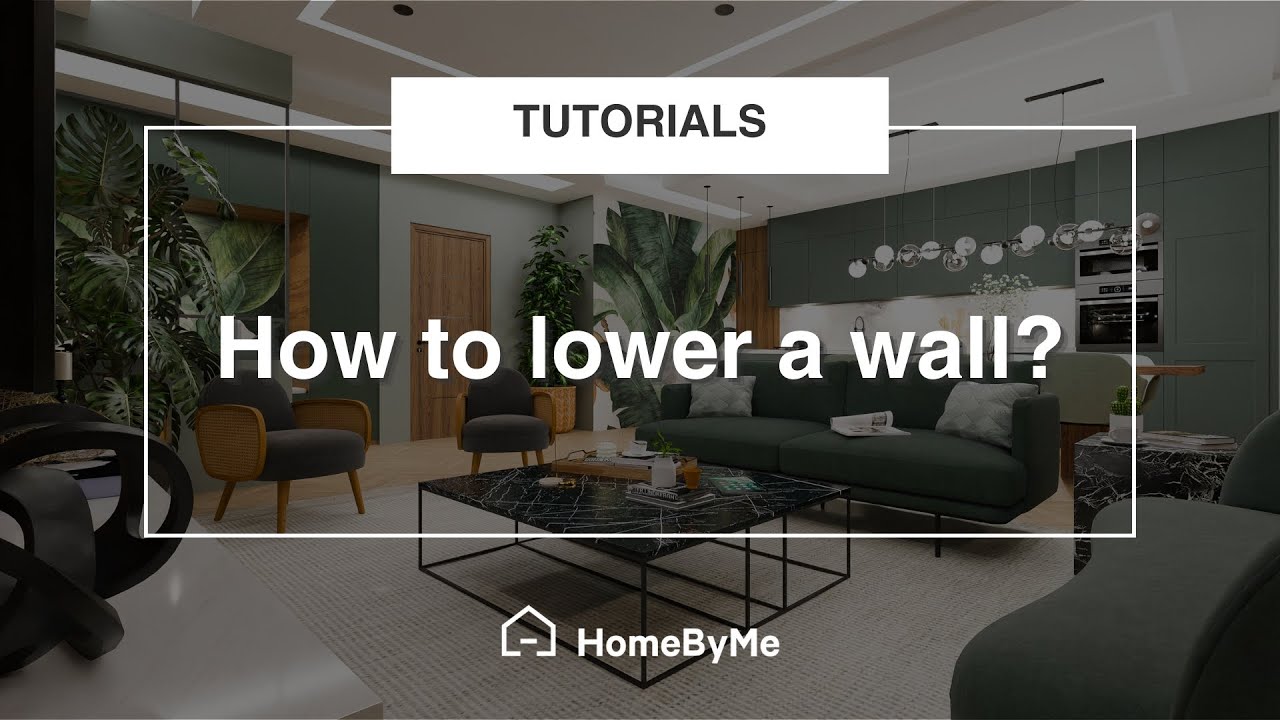 How to lower a wall? | HomeByMe Tutorials - YouTube